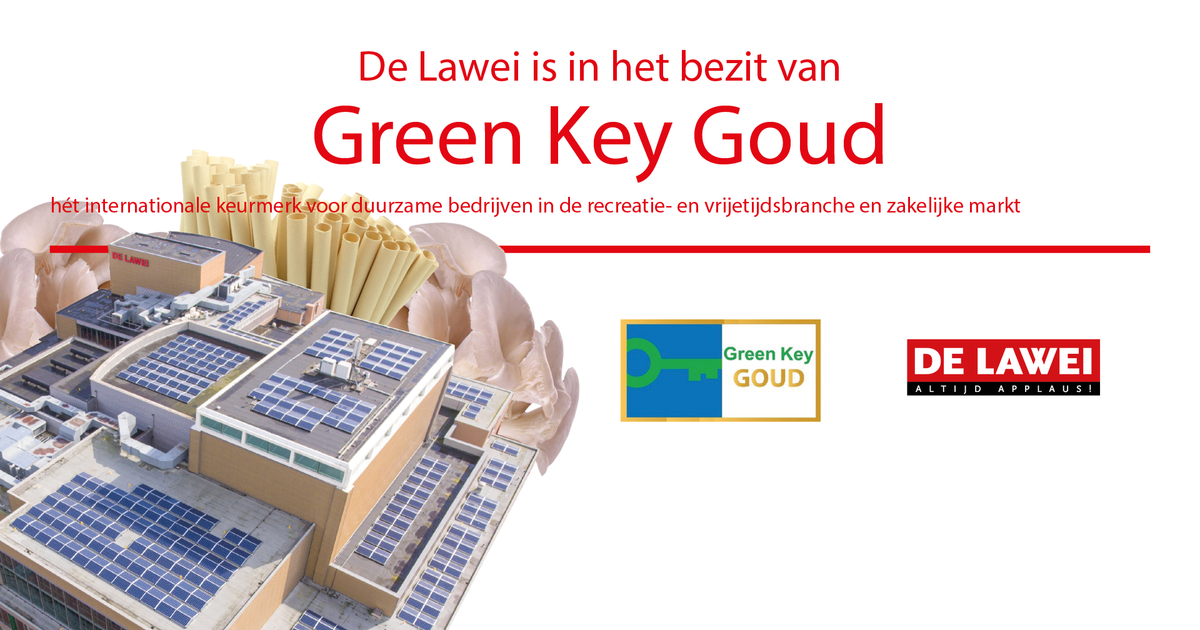 Green Key Gold | Schouwburg De Lawei